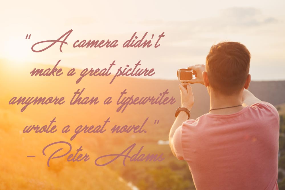 121 Inspirational Photography Quotes for Photographers - PhotographyAxis